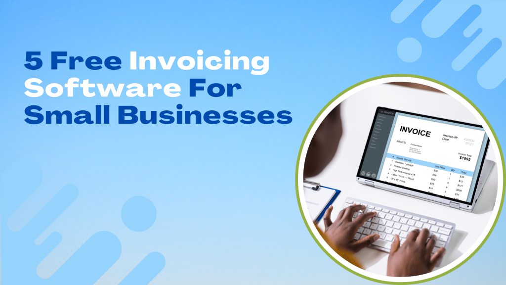 5 Free Invoicing Software For Small Businesses - ShareEcard