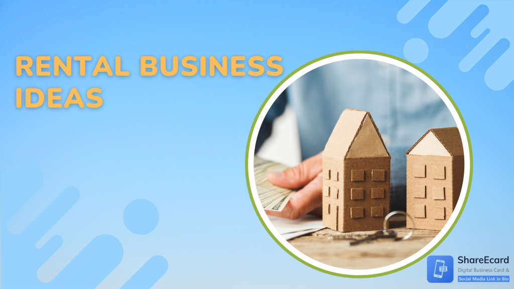 10 Best Rental Business Ideas (May 2026) - ShareEcard