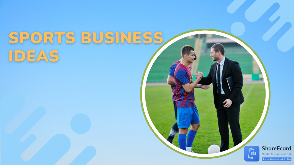 12 Best Sports Business Ideas in 2024 - ShareEcard