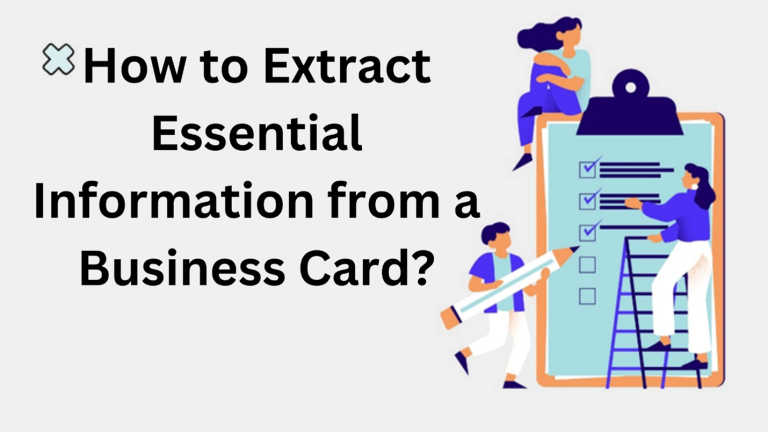 How to Extract Essential Information from a Business Card? - ShareEcard